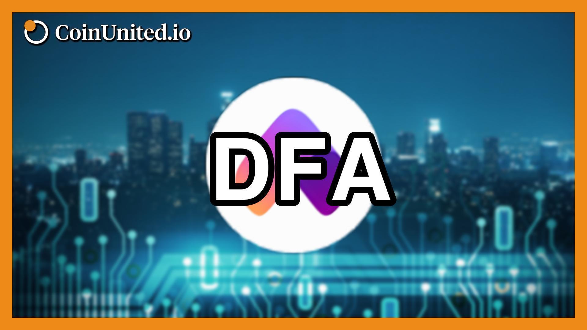 Самые большие возможности для торговли DeFine (DFA) в 2024 году: вам не ...