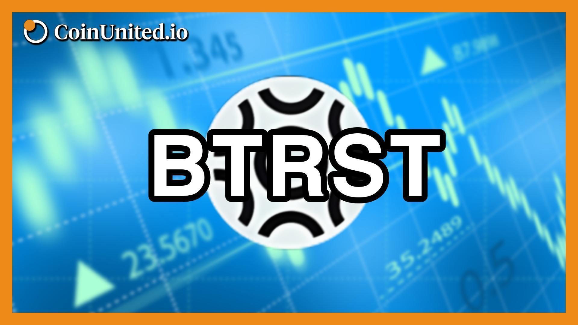 The Best Trading Platforms for Braintrust (BTRST)
