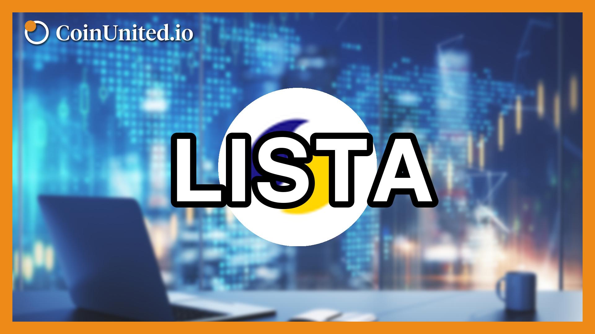 Lista DAO (LISTA) 가격 예측: LISTA가 2024년에 $20에 도달할 수 있을까요?